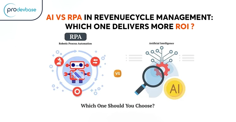 AI vs RPA in Revenue Cycle Management